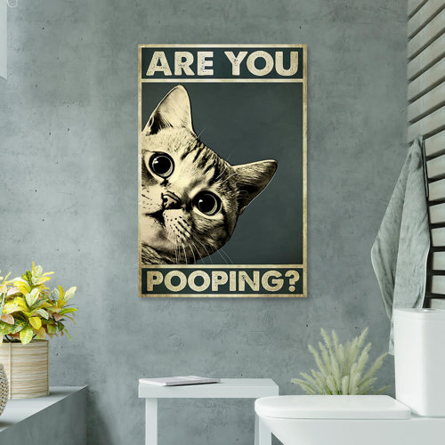 Trinx Are You Pooping On Canvas Graphic Art | Wayfair